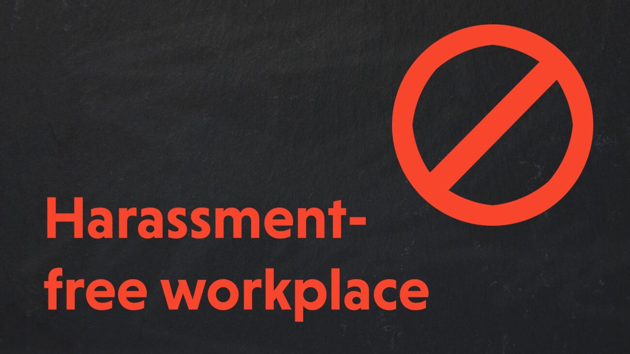 Display the anti-harassment notice at your workplace - SAK